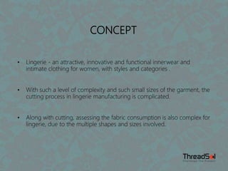 5 factors you should consider in lingerie cutting | PPTX