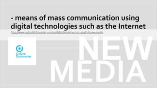 New Media | PPTX