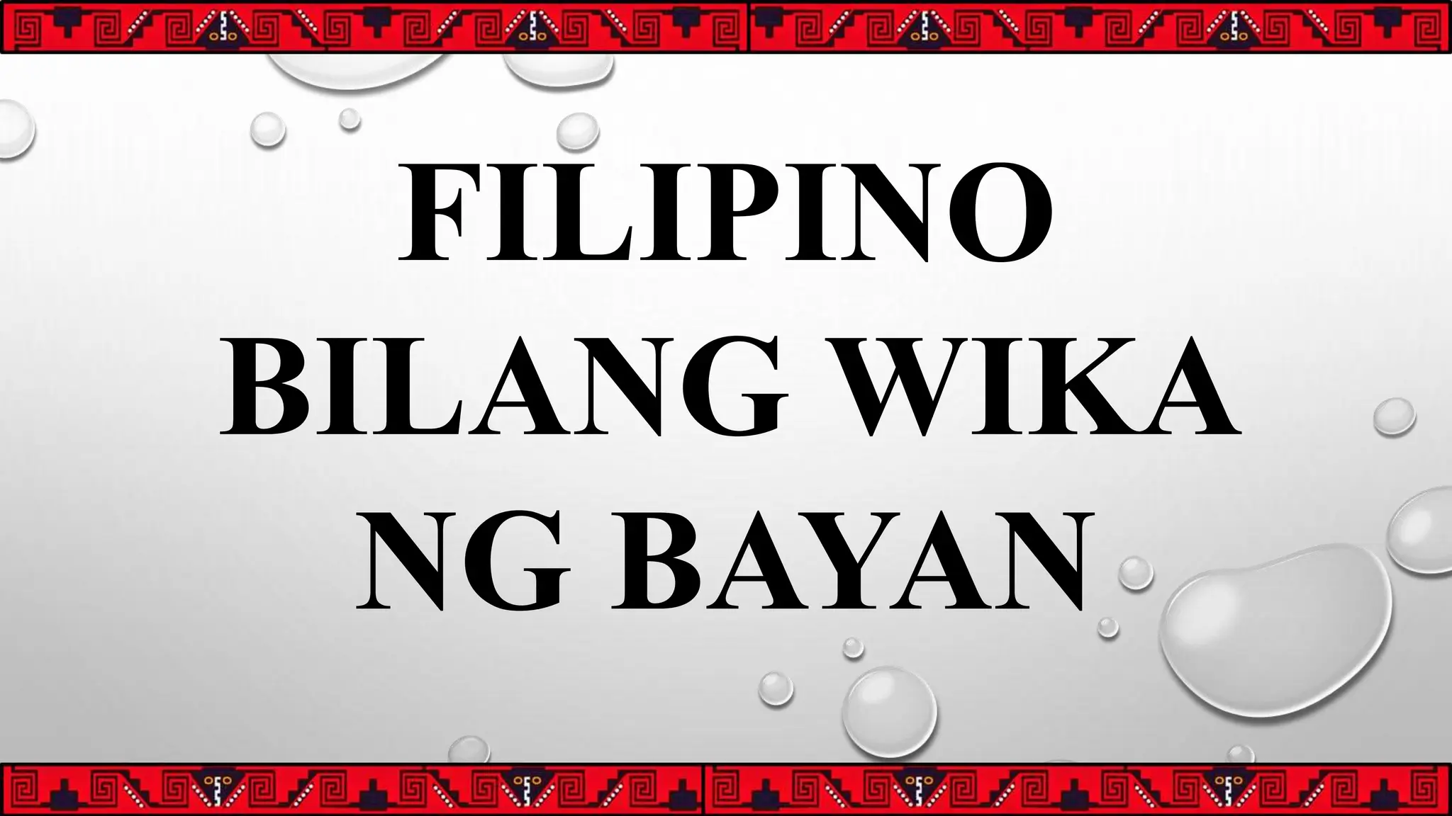 Linggo 1 Introduksiyon Filipino Bilang Wikang Pambansa Wika Ng Bayan At Wika Ng Pananaliksik 1pdf