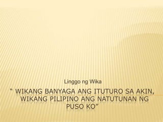 L inggo ng wika | PPTX