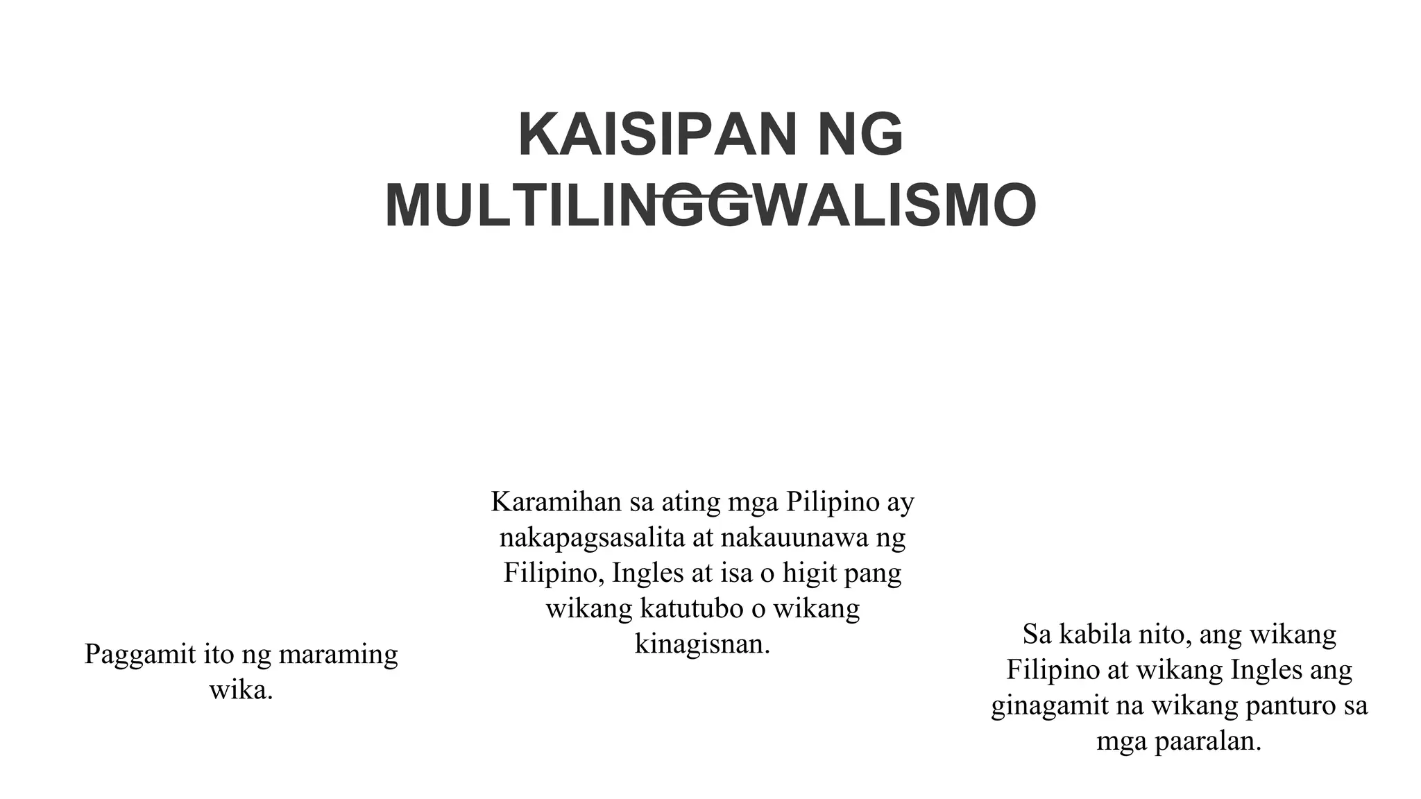 Linggwalismo,Una at Ikalawang Wika.pptx