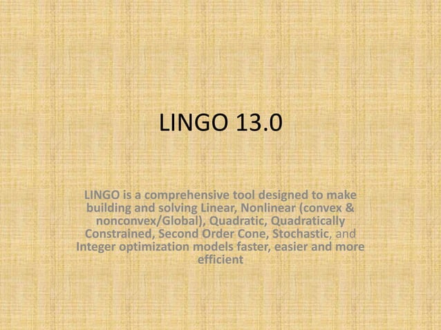 LINGO 13 & LINDO API Software | PPTX | Computing | Technology & Computing
