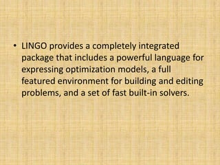 LINGO 13 & LINDO API Software | PPTX