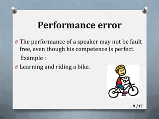 Competence and Performance | PPTX