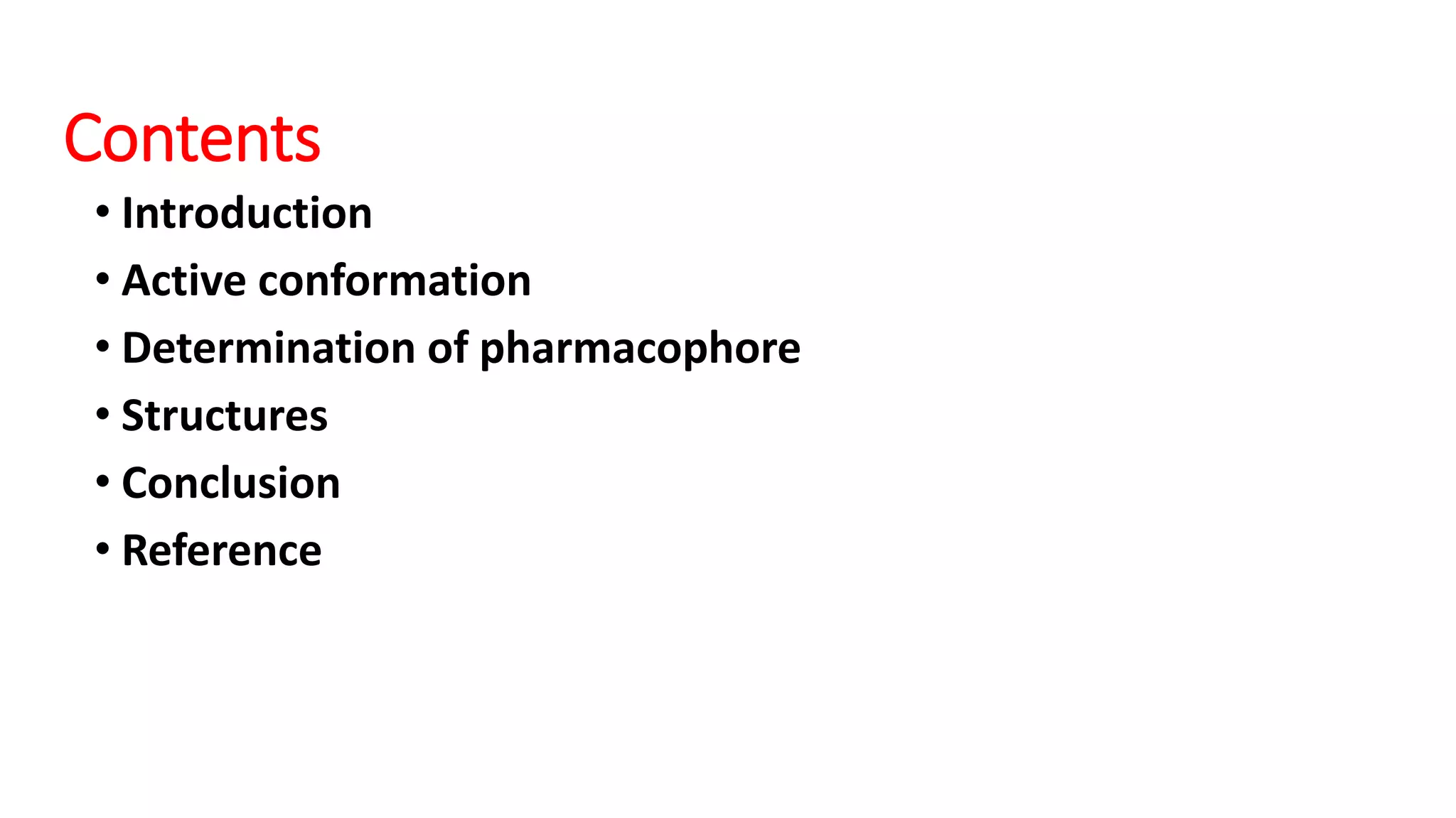 IDENTIFICATION OF ACTIVE PART : THE PHARMACOPHORE | PPTX