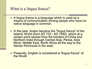 Lingua franca | PPTX