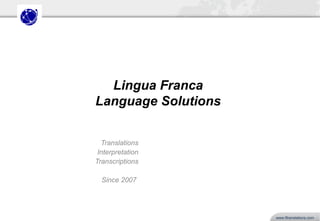 Lingua franca client presentation 2013 our services | PPT
