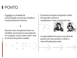 LINGUAGEM VISUAL | ELEMENTOS BÁSICOS DA COMUNICAÇÃO VISUAL | PPSX