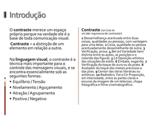 LINGUAGEM VISUAL | CONTRASTE | PPSX