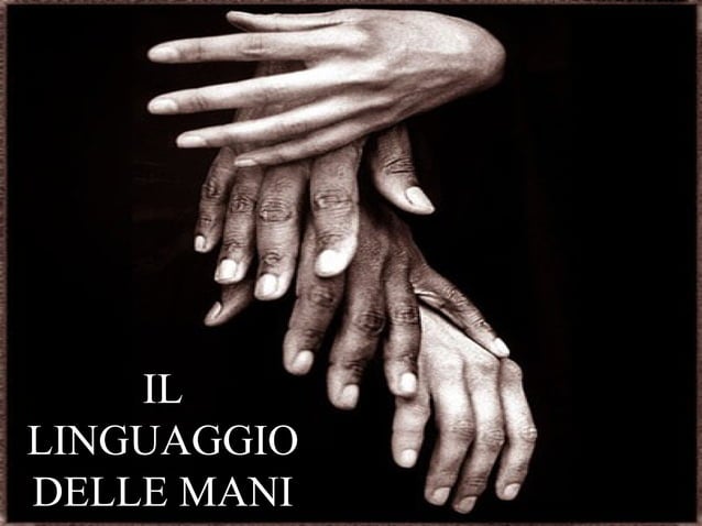 Linguaggio Mani | PPT