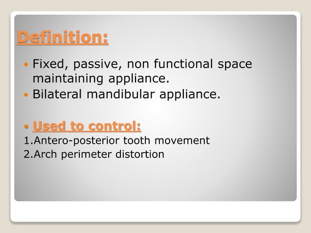 Lingual arch space maintainer | PPTX | Oral care | Personal Care