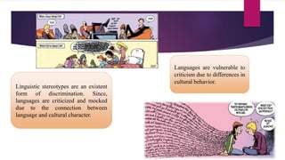 ELEMENT 2 Linguistic focus Stereotypes | PPTX