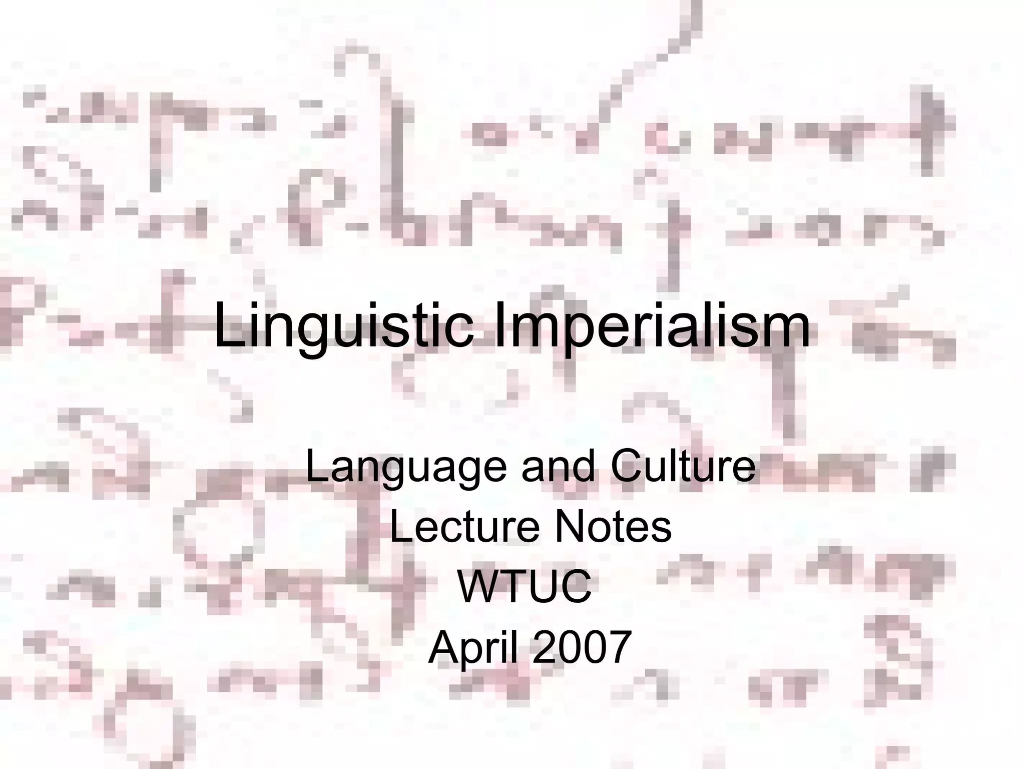 Linguistic Imperialism | PPT | Education