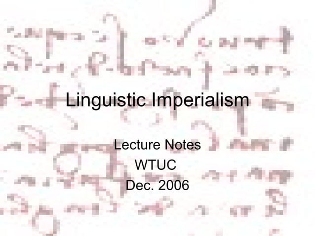 Linguistic Imperialism | PPT