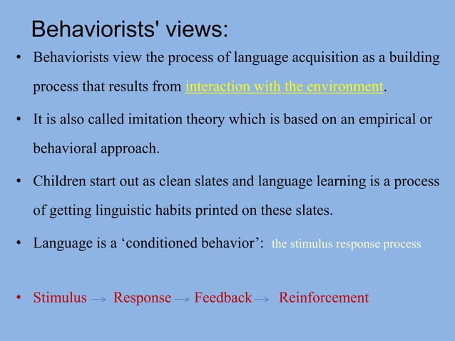 Linguistic oriented theories,behaviorism and innatism | PPTX