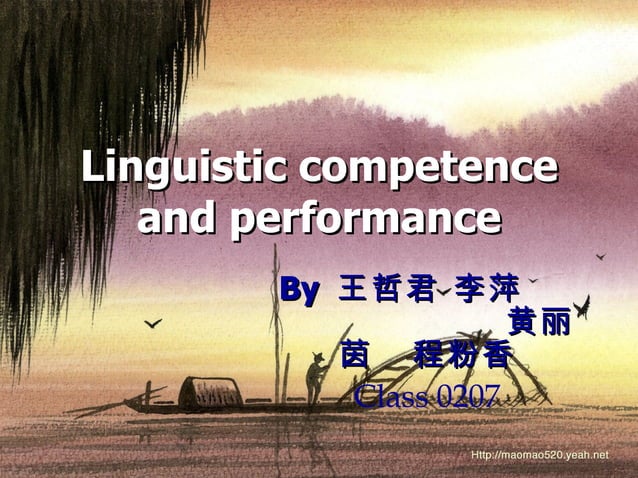 Linguistic competence and performance group5 | PPT