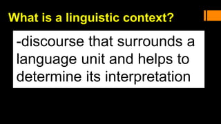 Linguistic Context.pptx