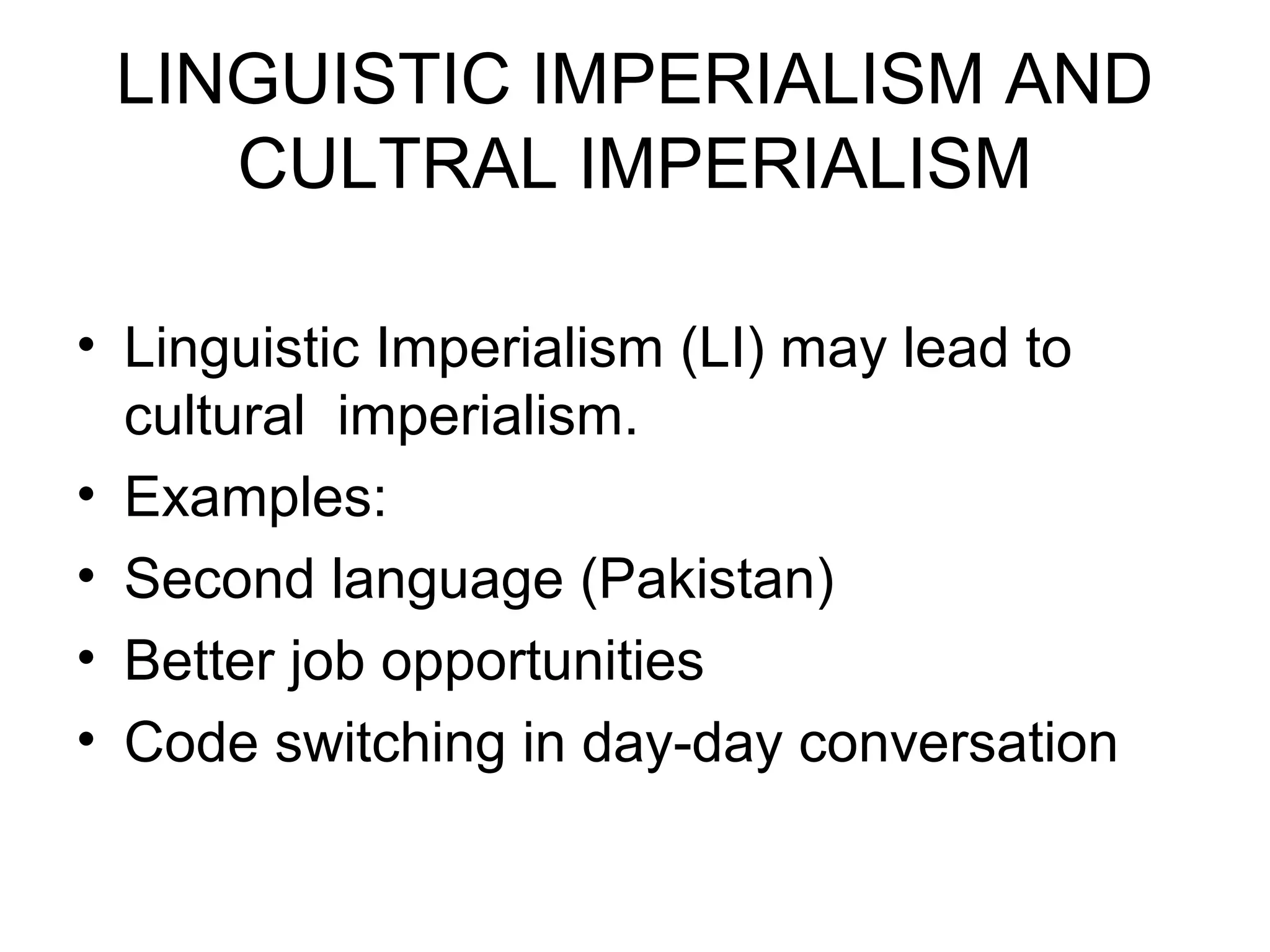 Linguistic imperialism | PPT