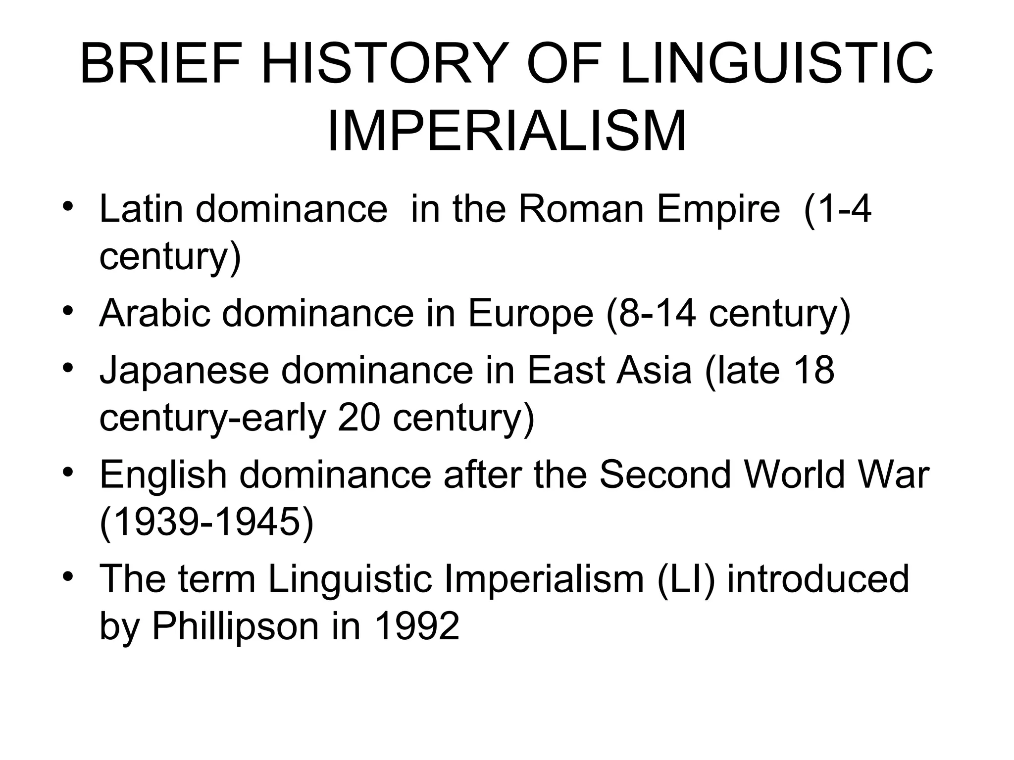 Linguistic imperialism | PPT