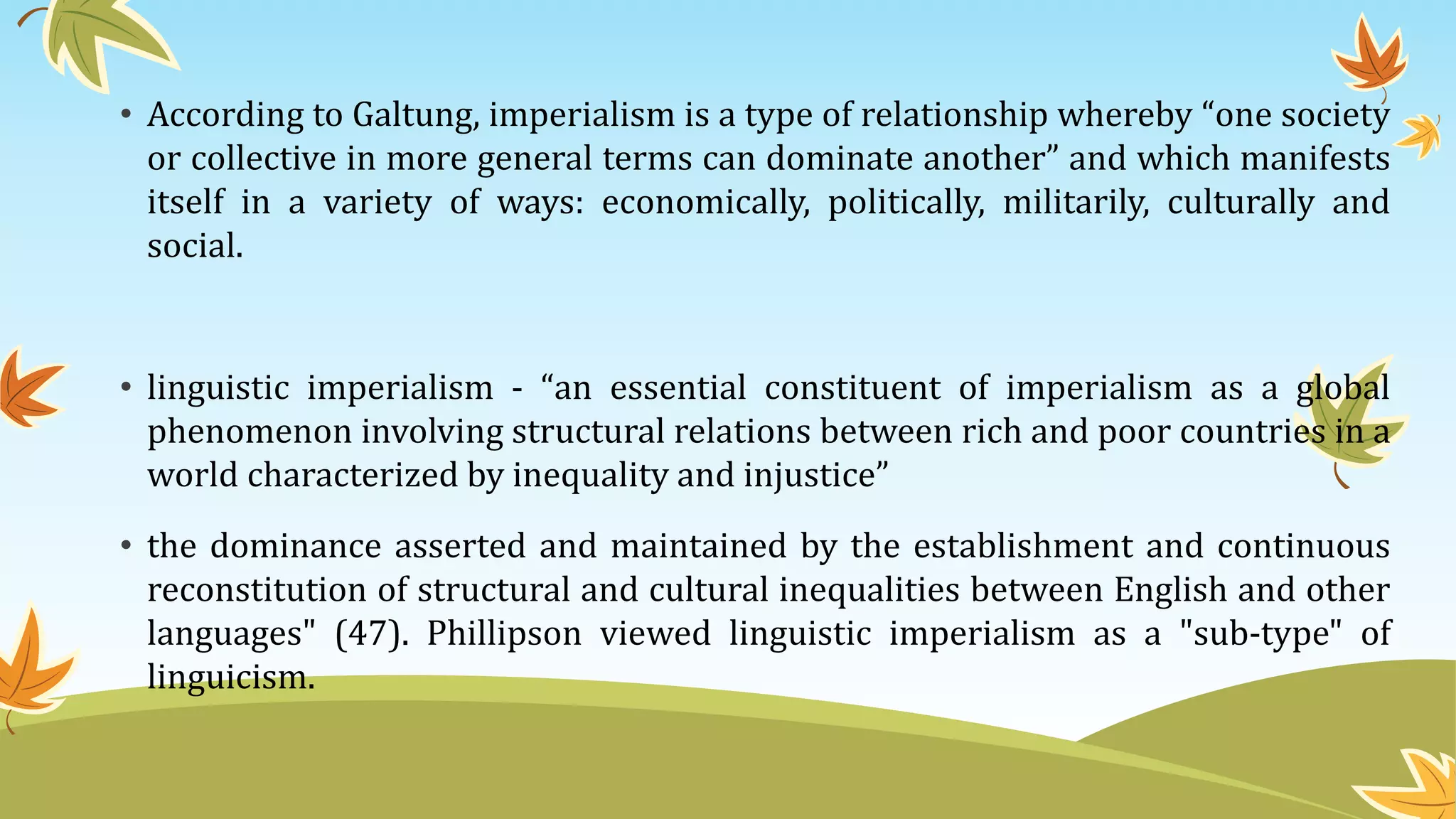 Linguistic imperialism | PPTX | Debated Sensitive Social Issues ...