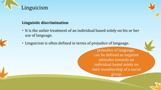 Linguistic imperialism | PPTX | Debated Sensitive Social Issues ...