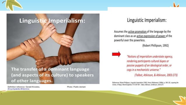 Linguistic imperialism | PPTX | Debated Sensitive Social Issues ...