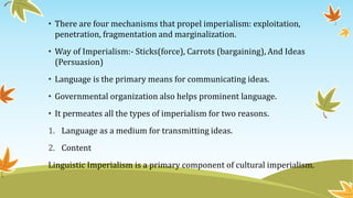Linguistic imperialism | PPTX | Debated Sensitive Social Issues ...