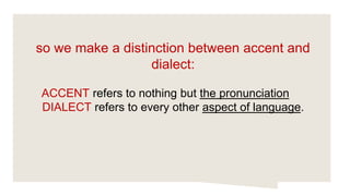 Types of linguistics items and Social Dialect | PPTX