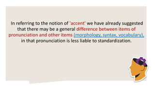 Types of linguistics items and Social Dialect | PPTX