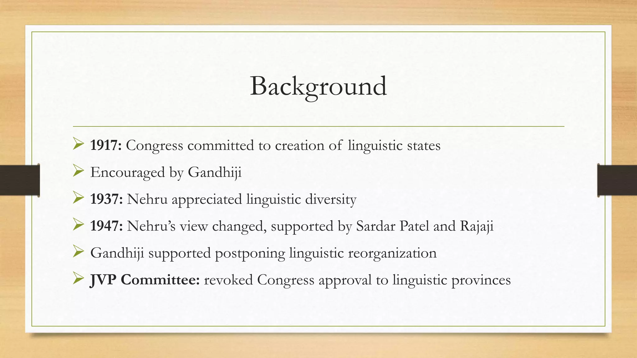 Linguistic reorganization of Indian States - Climax of Integration of ...