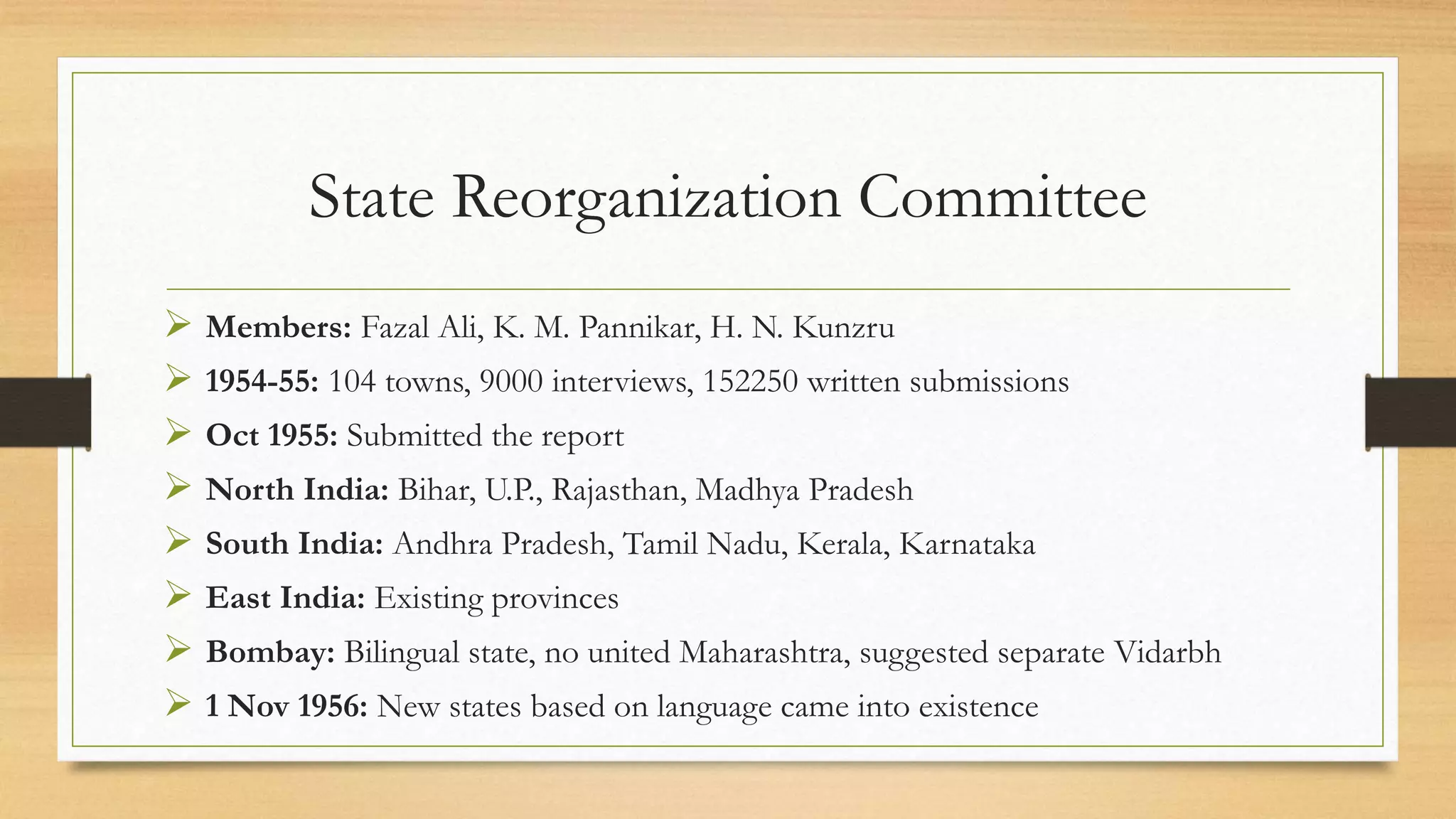Linguistic reorganization of Indian States - Climax of Integration of ...