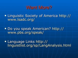 Linguistics: The Study of Language | PPT