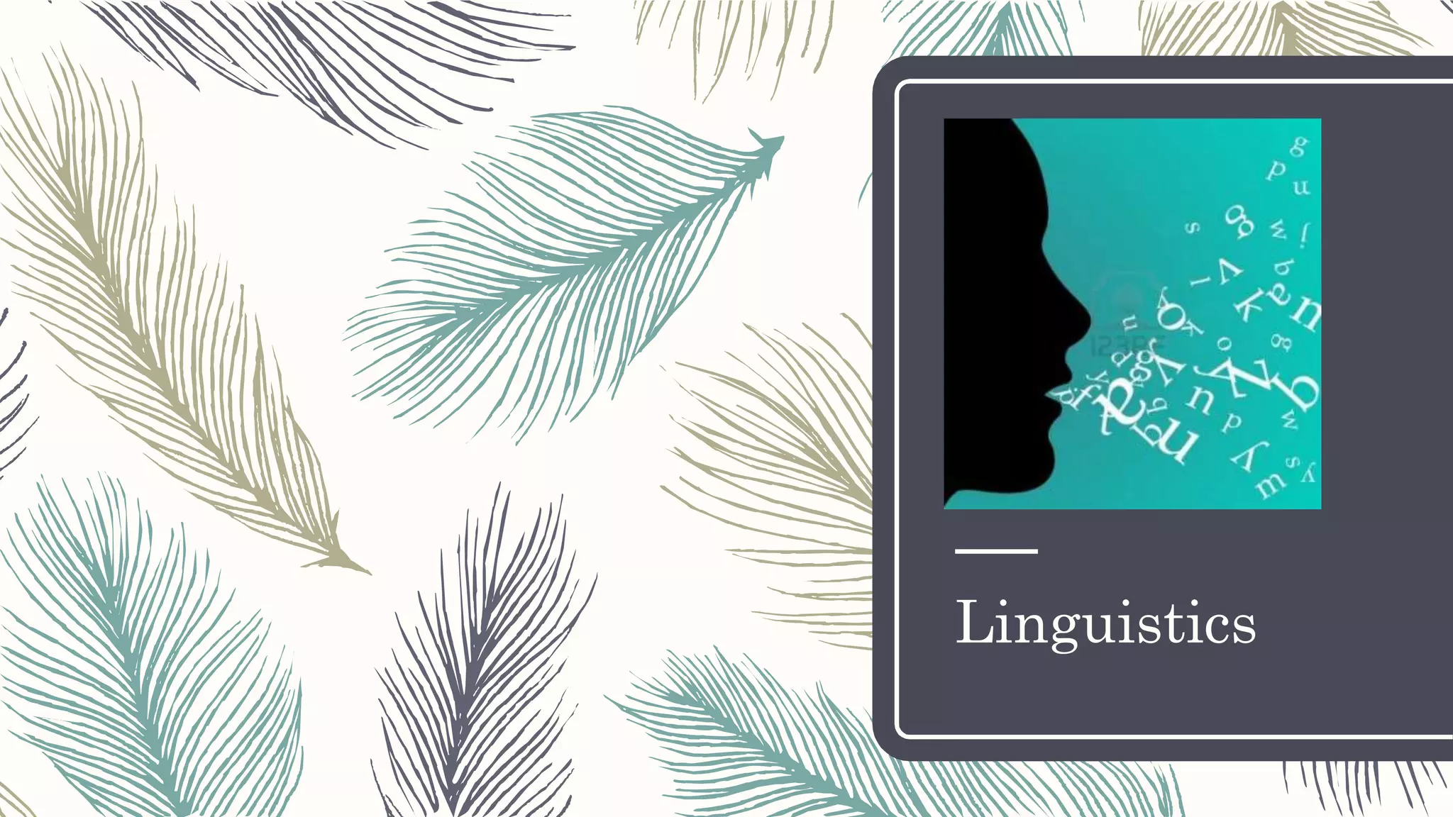 Linguistics 101 | PPTX