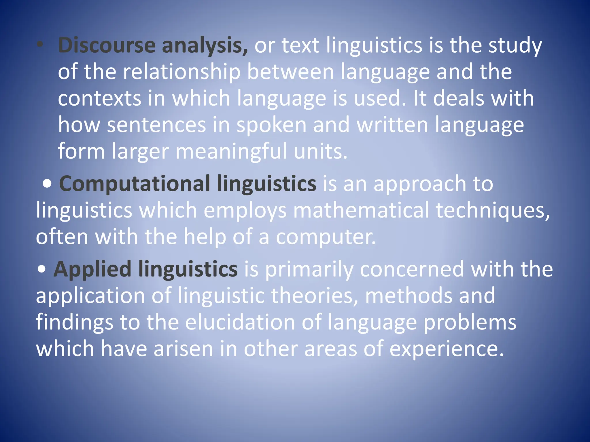 Linguistics definition and its branches.PPTX | Science