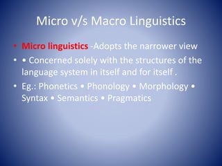 Linguistics definition and its branches.PPTX | Science