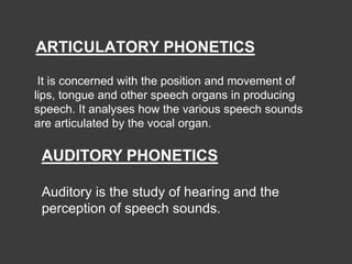 Auditory Phonetics