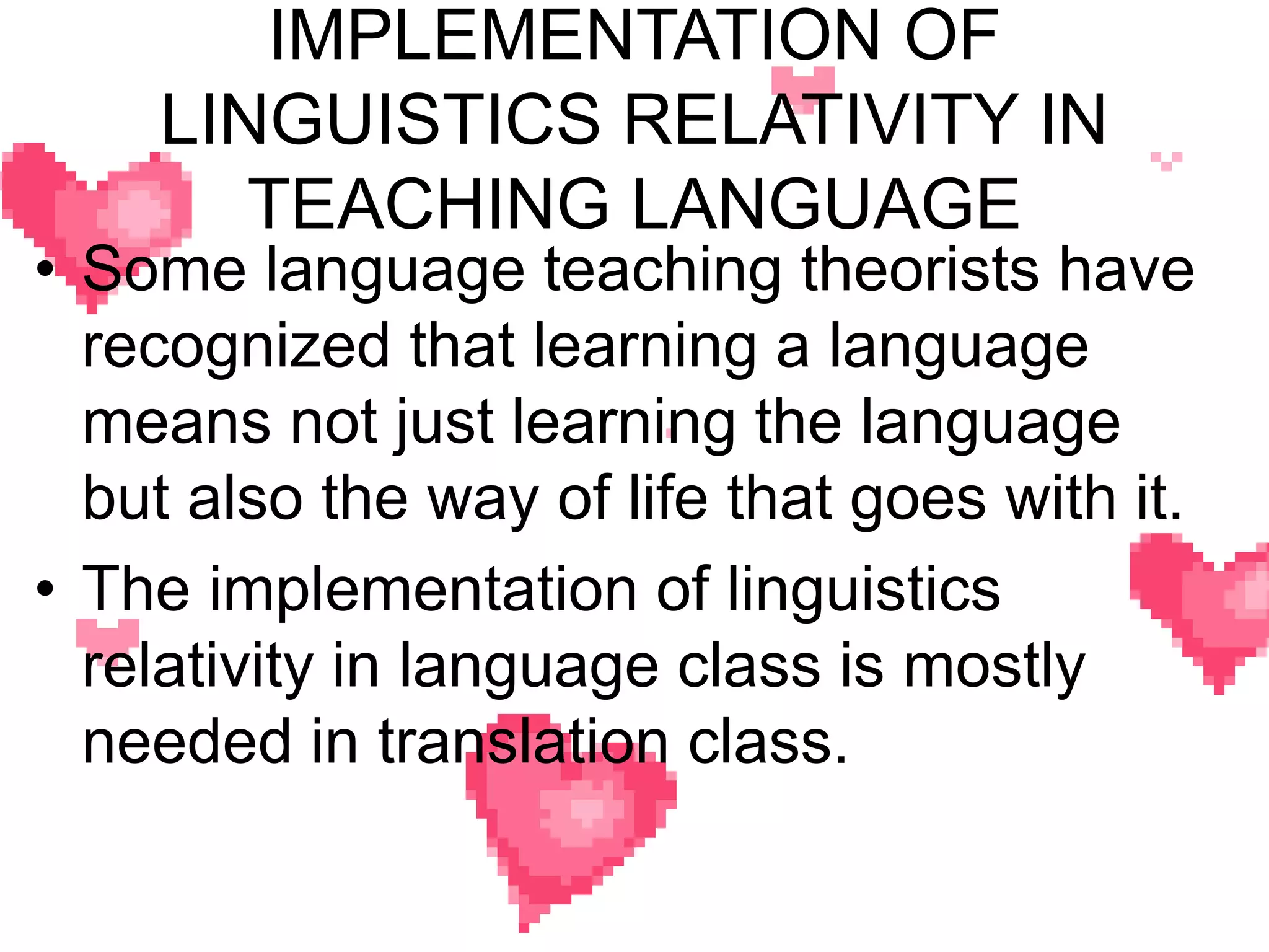 Linguistics relativity | PPTX