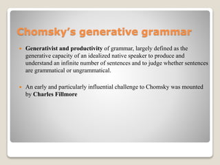 Linguistic theories approaches and methods | PPTX