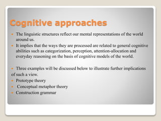 Linguistic theories approaches and methods | PPTX