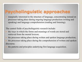 Linguistic theories approaches and methods | PPTX