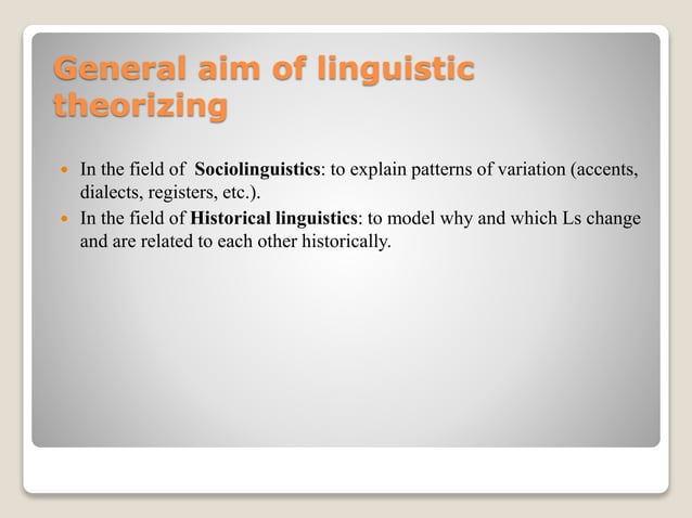Linguistic Theories Approaches And Methods Pptx Science
