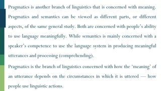 Linguistic tugas 1 pragmatic & semantic_dian agustini. - edited | PPT