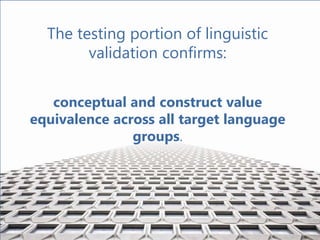 Linguistic Validation: Everything You Need To Know | PPTX