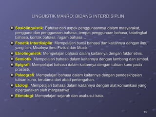 Linguistik ilmu tentang bahasa dan pemerolehanppt | PPT