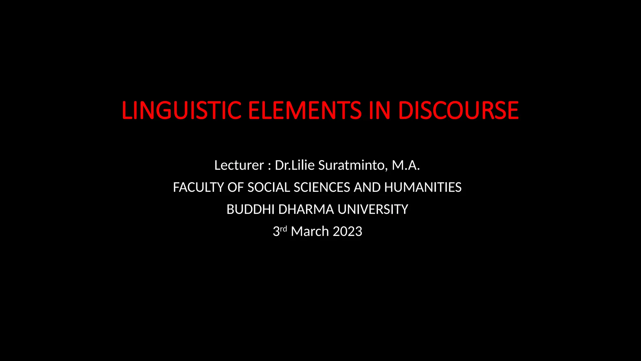 LINGUISTIK ELEMENTS IN DISCOUIRSE B.pptx