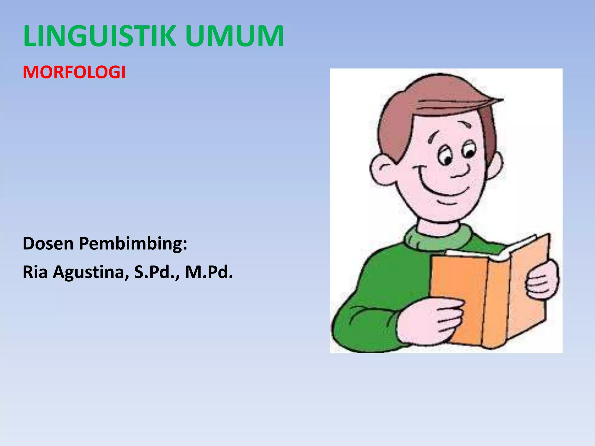 Linguistik umum morfologi.pptx