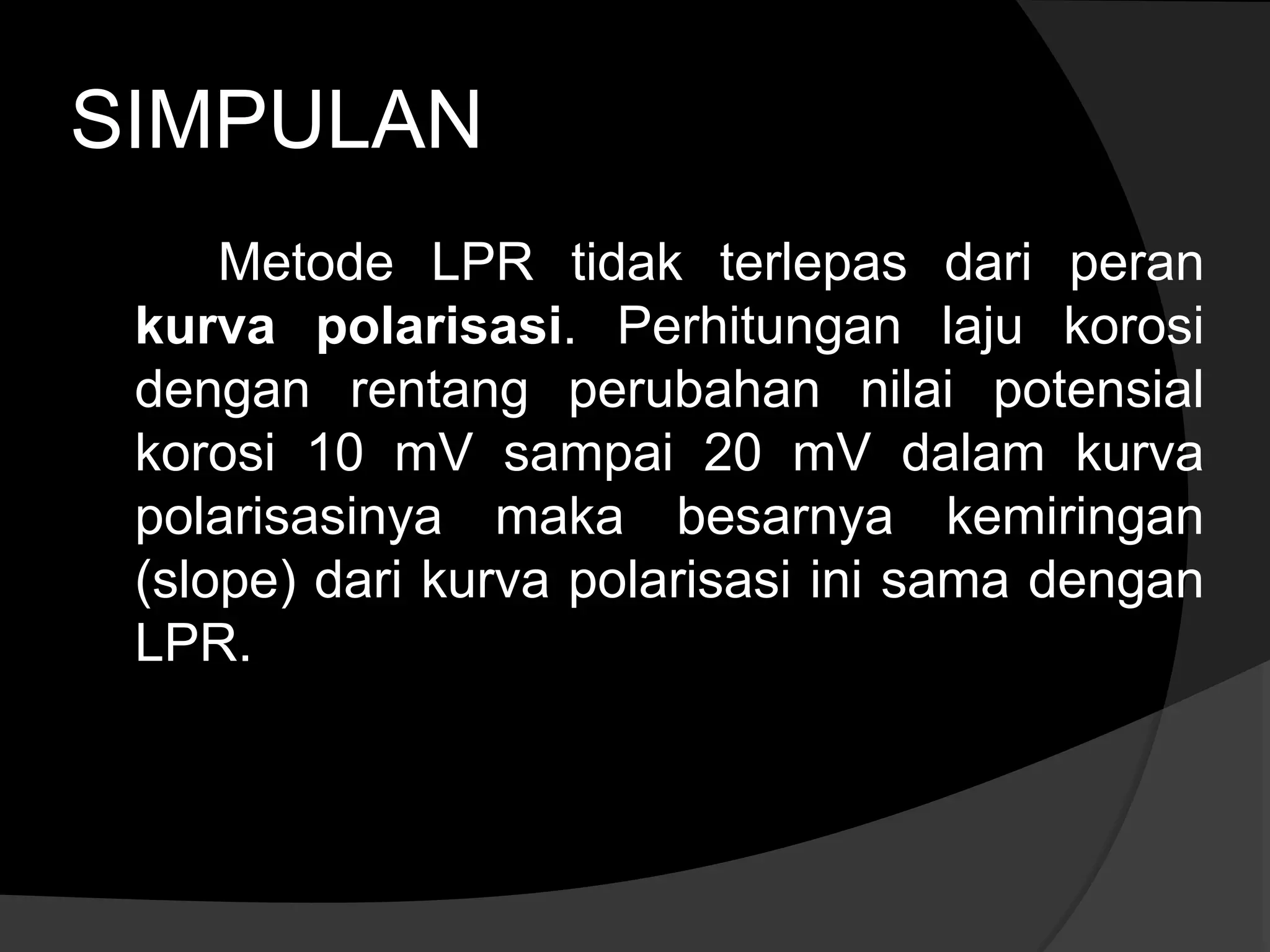 Linier polarization resistance oleh wahyudin | PPT