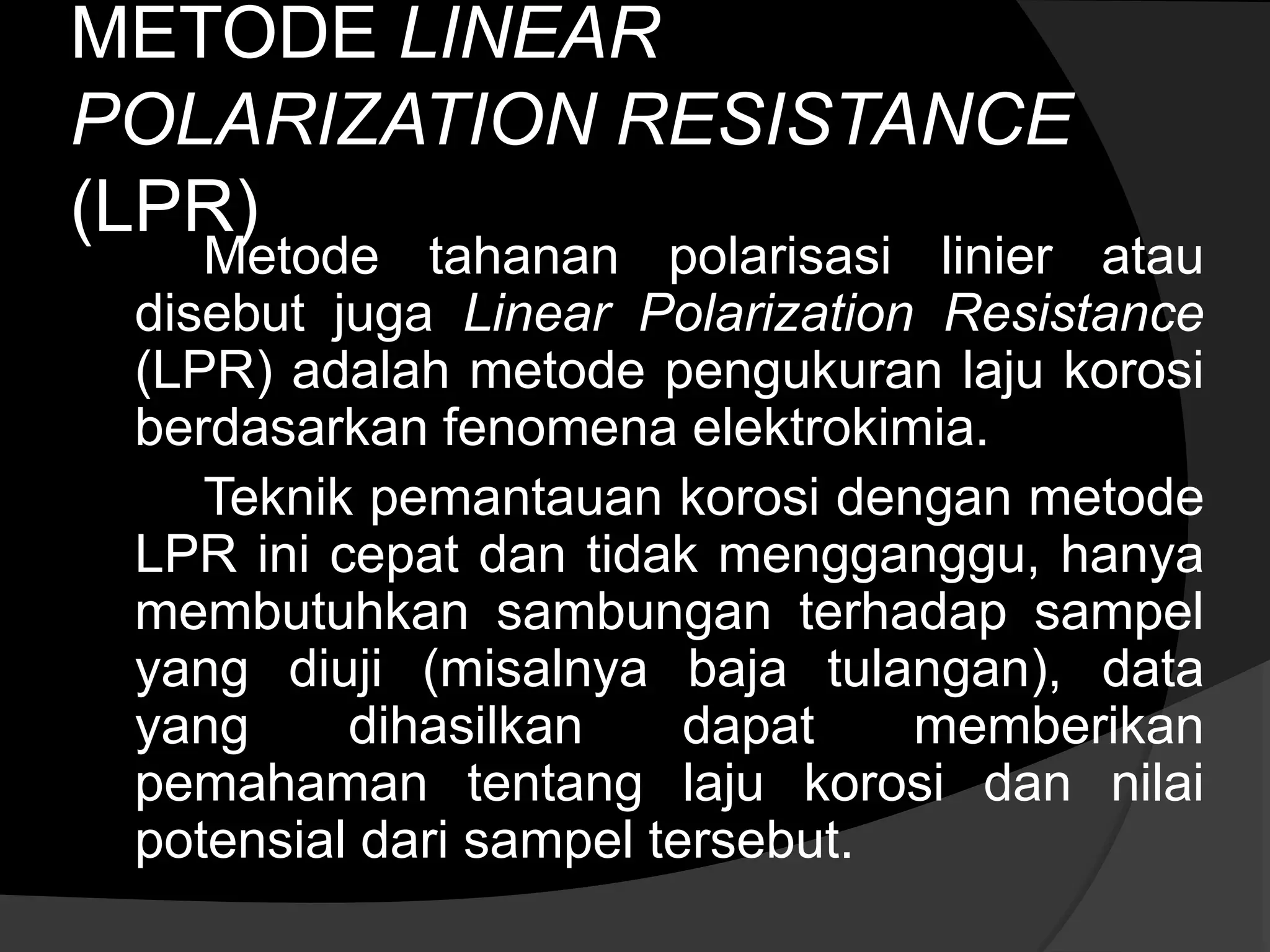 Linier polarization resistance oleh wahyudin | PPTX