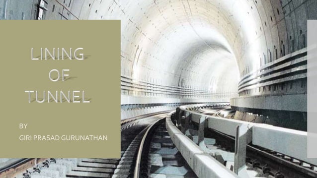 Lining of tunnel | PPTX | Geology | Science
