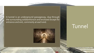 Lining of tunnel | PPTX